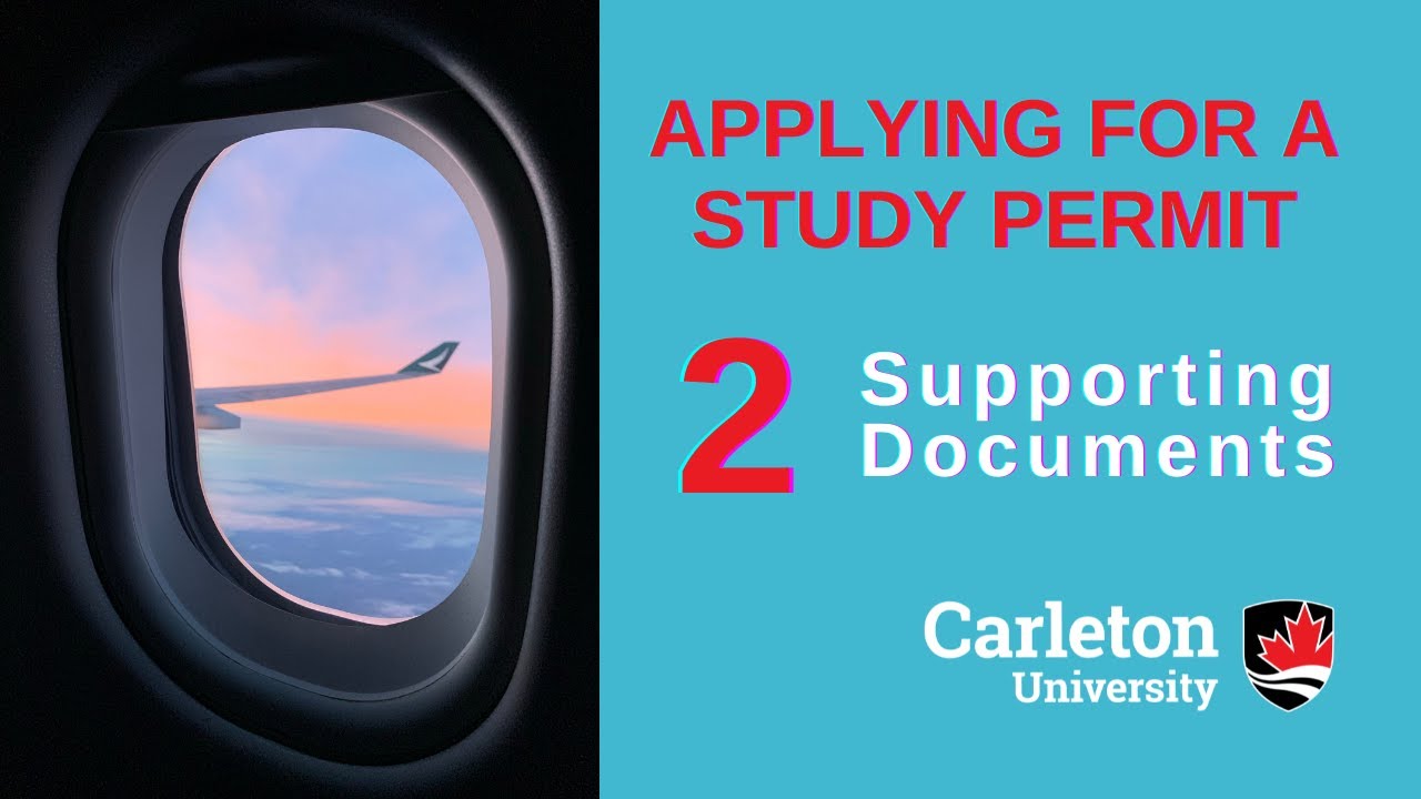 Applying for Your Study Permit #2 Supporting Documents - Undergraduate ...